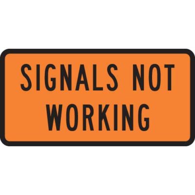Signals Not Working Sign – Level 2 | Highway 1